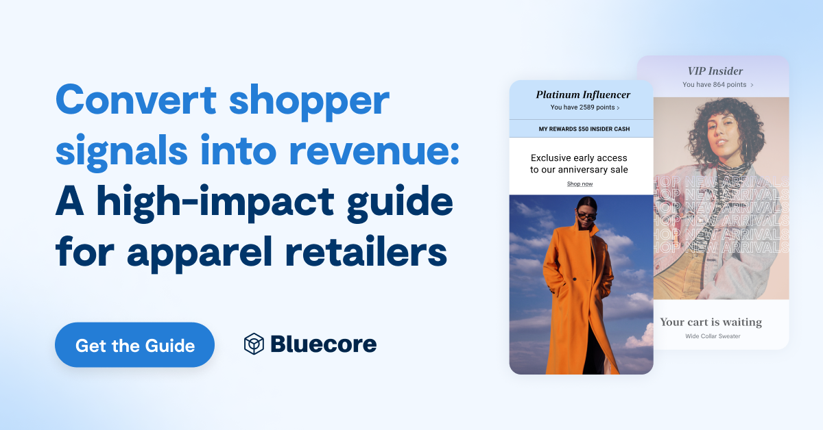 Valuable Shopper Signals for Apparel Retailers | Bluecore