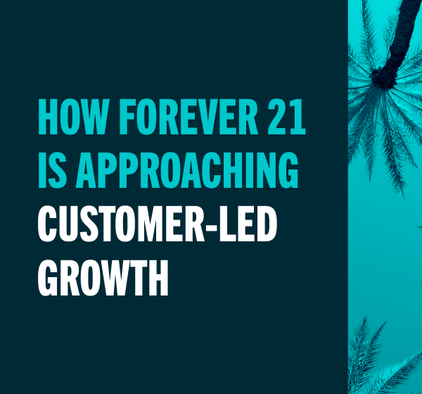 How Forever 21 is approaching customer-led growth - Bluecore