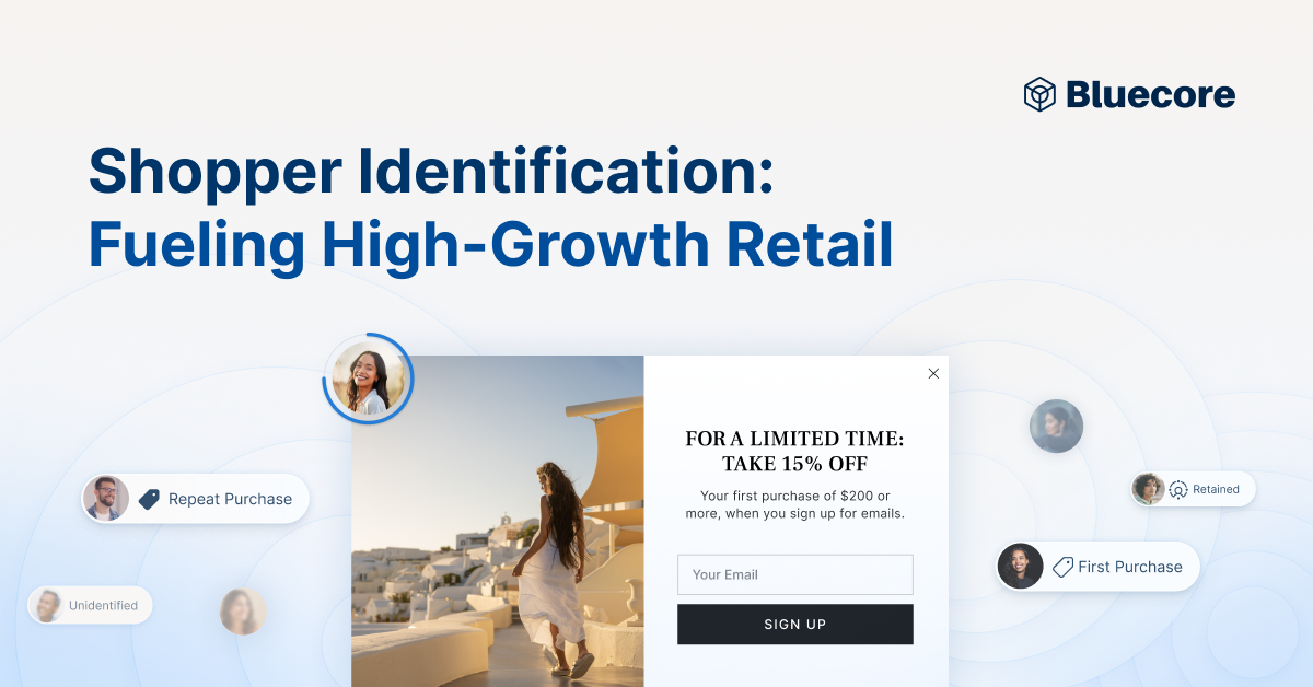 Shopper Identification: The Key to Retail Growth - Bluecore