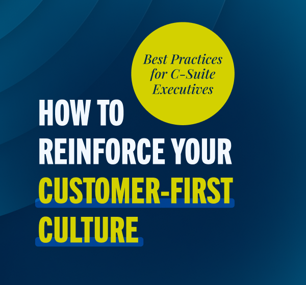 How the C-Suite Can Build a Customer-First Culture - Bluecore